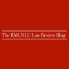 The RMLNLU Law Review Blog