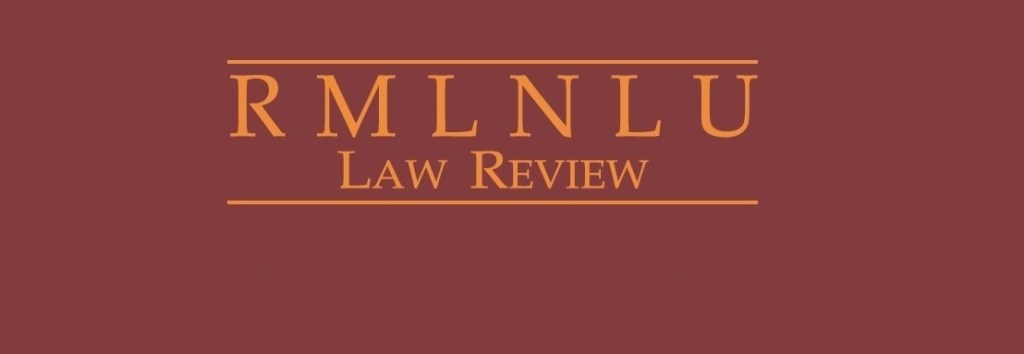 RMLNLU Law Review – The RMLNLU Law Review Blog